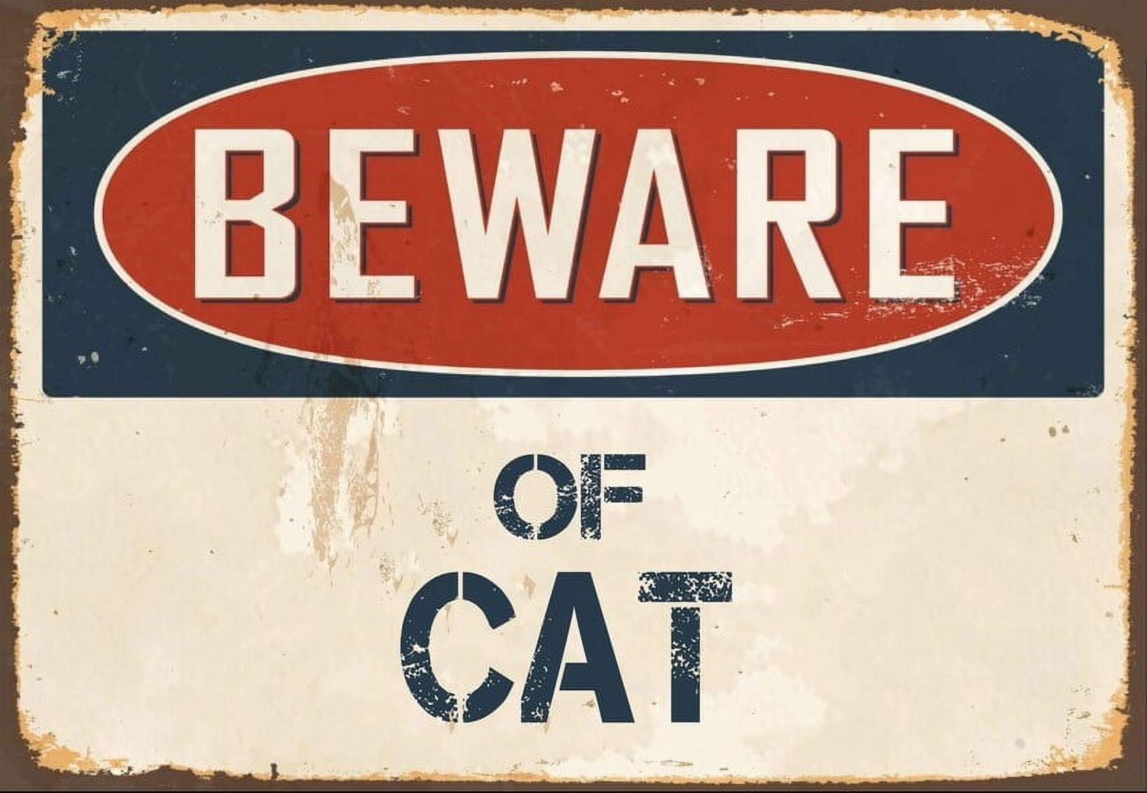 Beware of Cat metal sign Cat sign Cat Plaque Size: 8 x 12 Inch ...