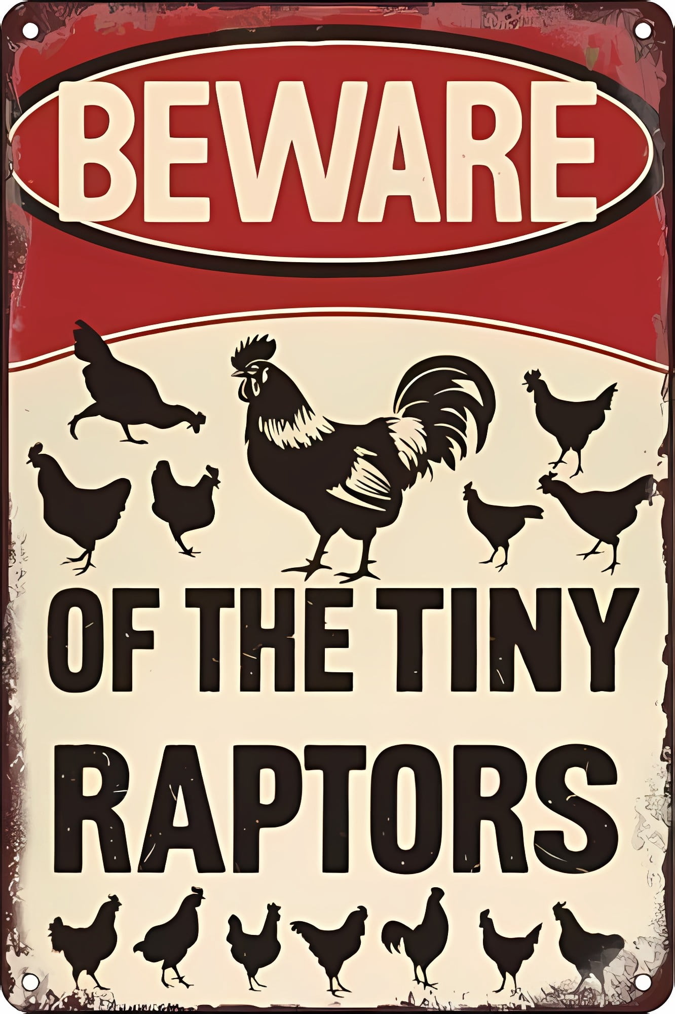 Beware of Chicken 8"x12" Vintage Metal Tin Sign, Tiny Raptors Warning ...
