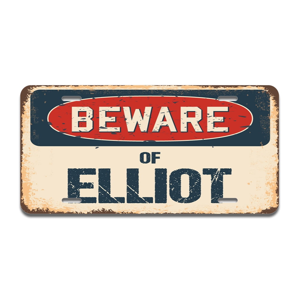 Beware of Elliot Aluminum License Plate| License Plate 12" X 6" Fits ...