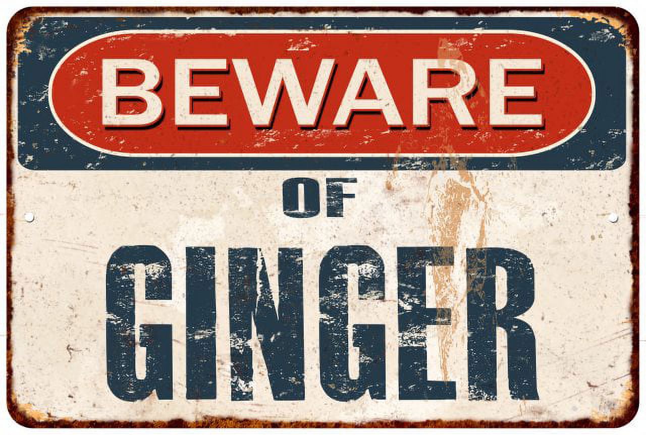 Beware of GINGER Metal Sign Rusty Wall Decor 8x12 108120041753 ...
