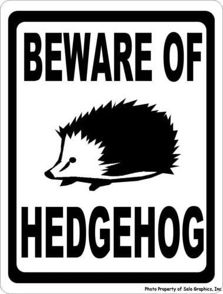 Beware of Hedgehog Sign - Walmart.com