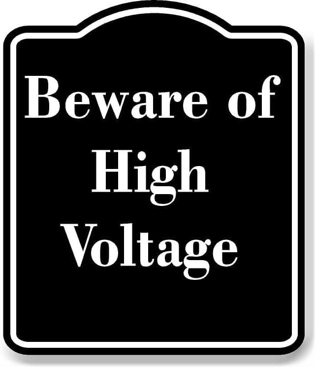 Beware of High Voltage BLACK Aluminium Composite Sign 8.5''x10 ...