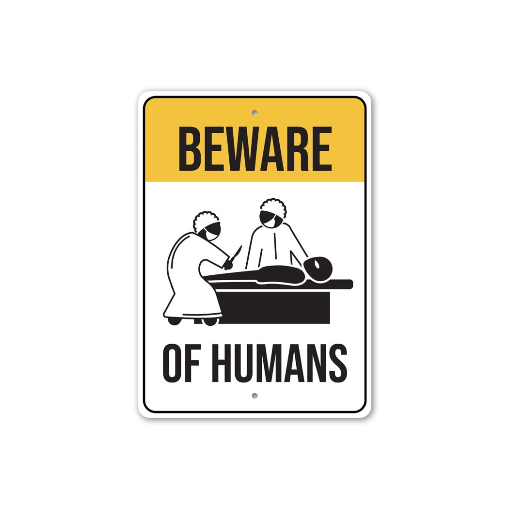 Beware of Humans Alien Wall Decor Warning Aluminum Metal Decor Sign ...
