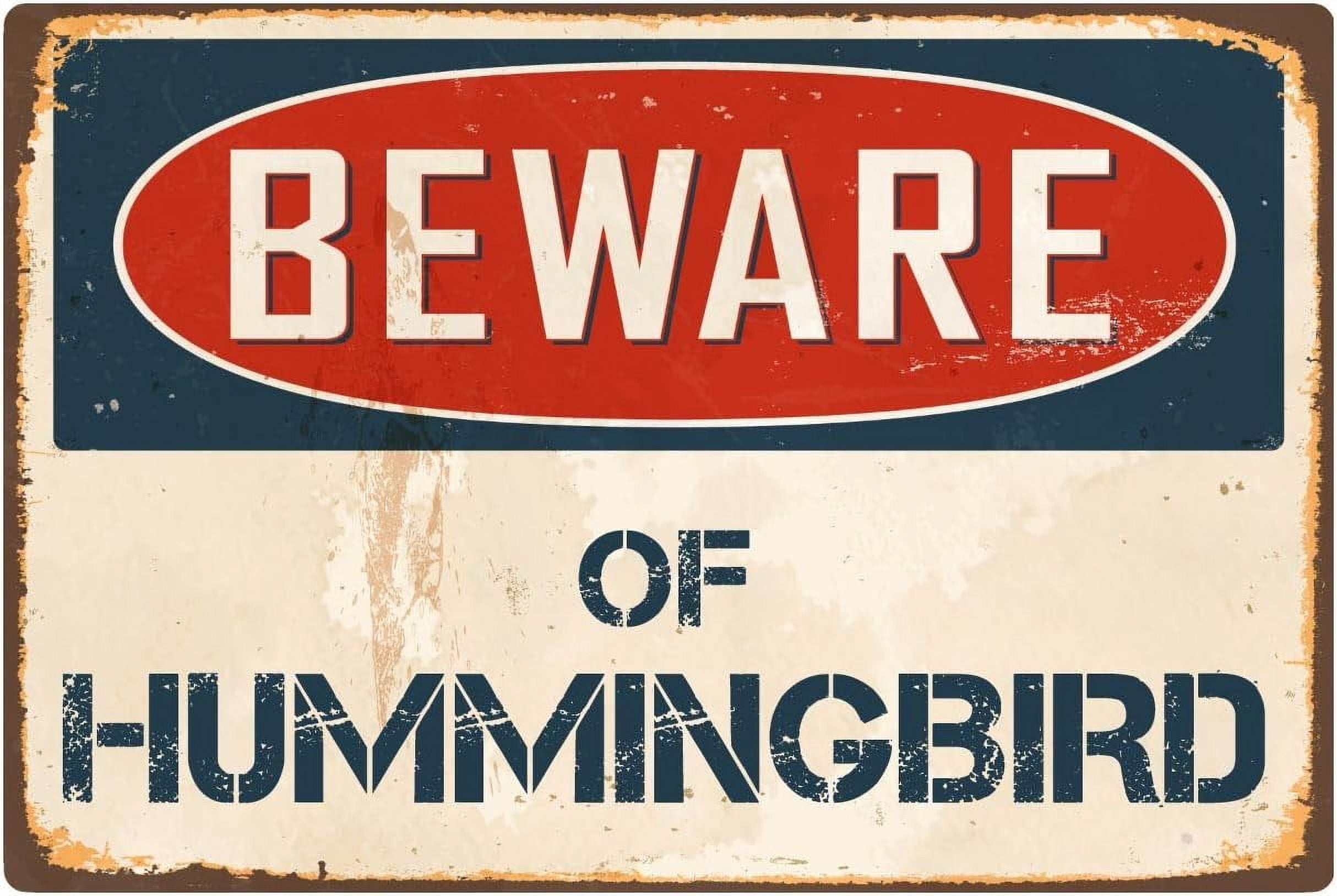 Beware of Hummingbird 8 ” x 12 ” Vintage Retro Metal Sign - Walmart.com