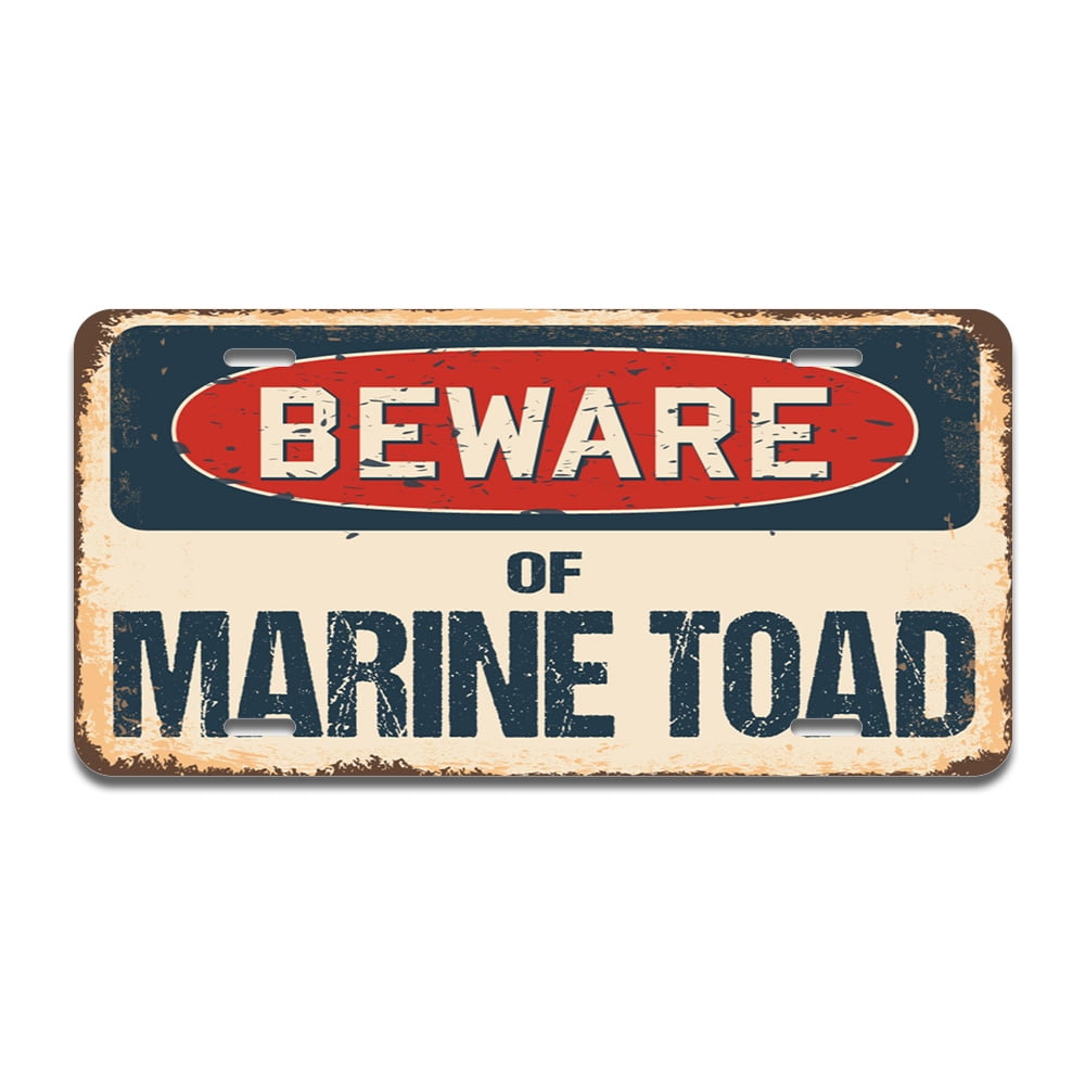 Beware of Marine Toad Aluminum License Plate| License Plate 12" X 6 ...