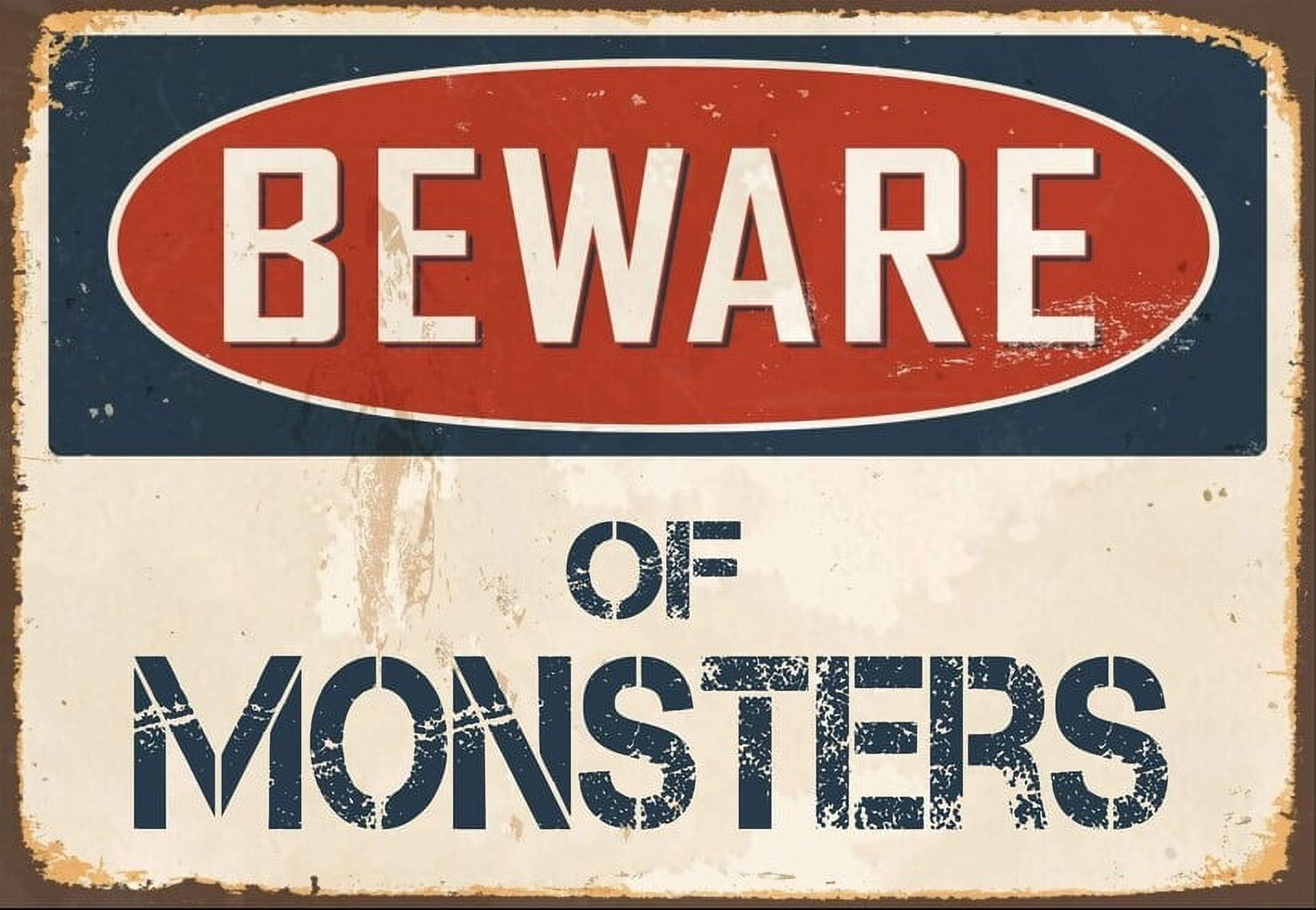 Beware of Monsters metal sign Monsters sign Monsters Plaque Size: 8 x ...