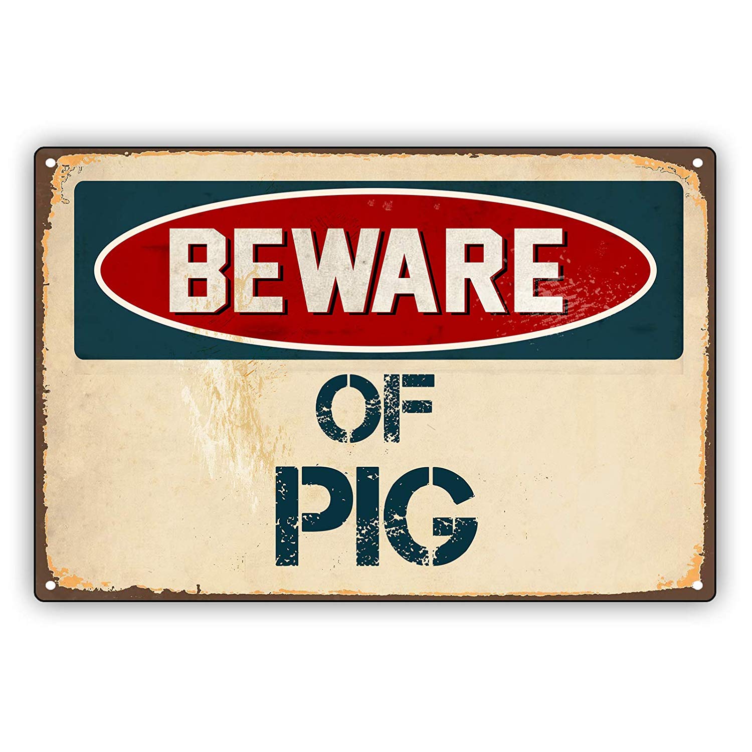 Beware of PIG Vintage Retro Alert Caution Warning Aluminum Metal Sign ...