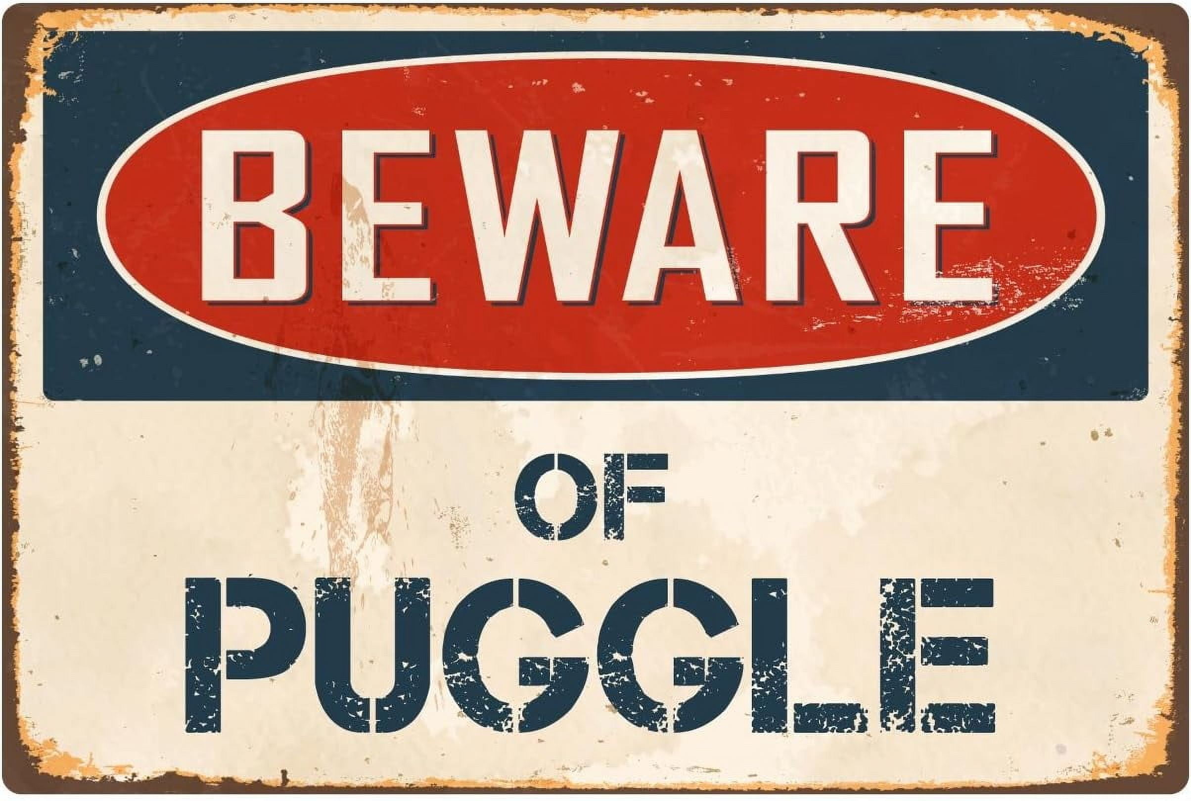 Beware of Puggle 8 ” x 12 ” Vintage Retro Metal Sign - Walmart.com
