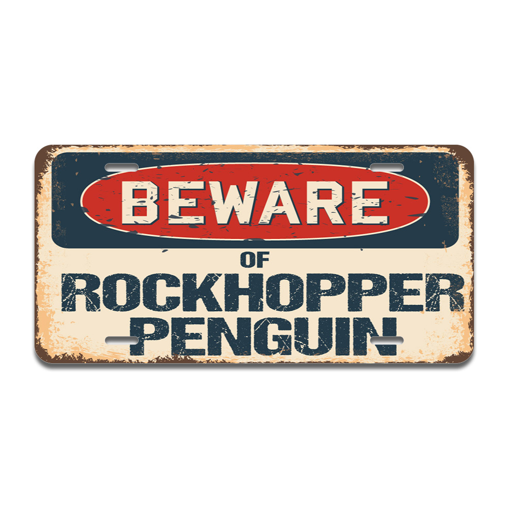 Beware of Rockhopper Penguin Aluminum License Plate| License Plate 12 ...