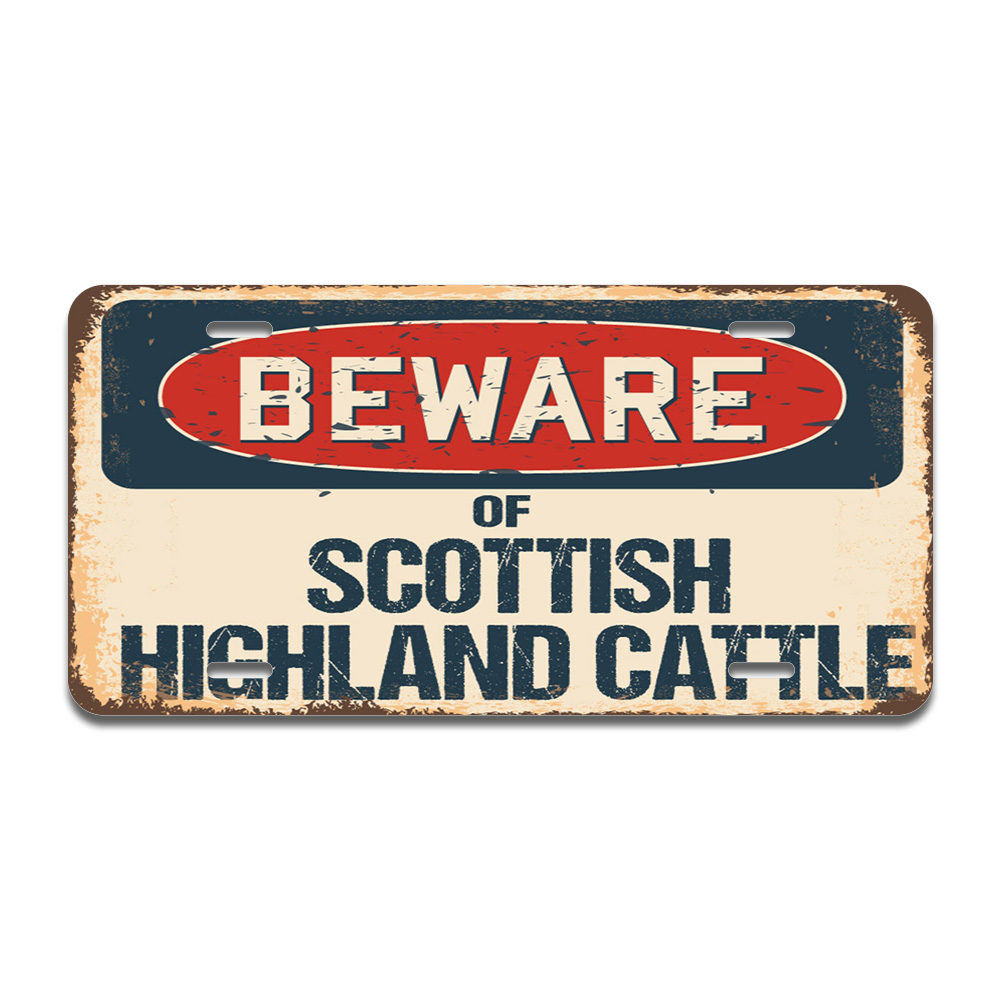 Beware of Scottish Highland Cattle Aluminum License Plate| License ...