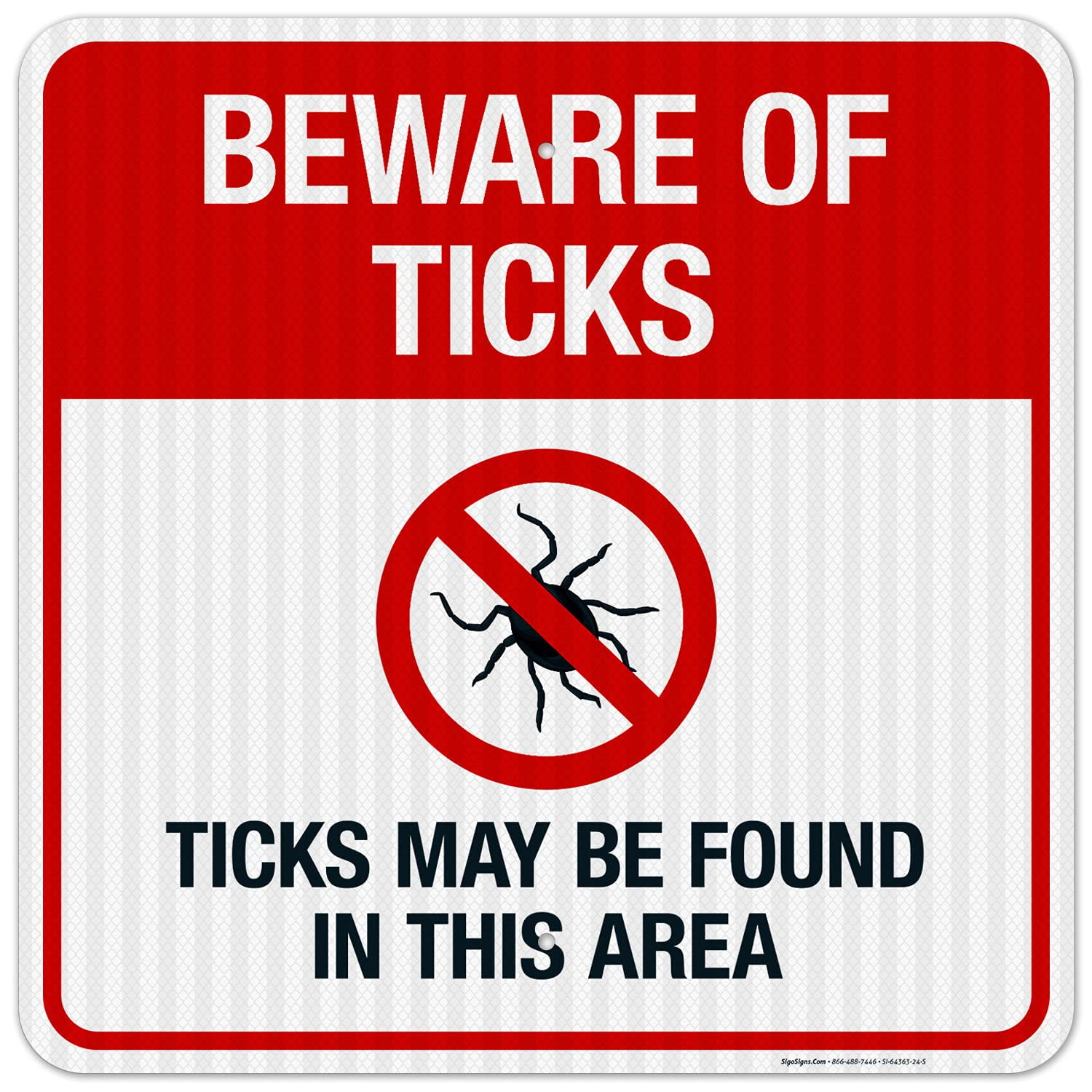 Beware of Ticks May Be Found in This Area Sign, 24x24 Inches, 3M EGP ...