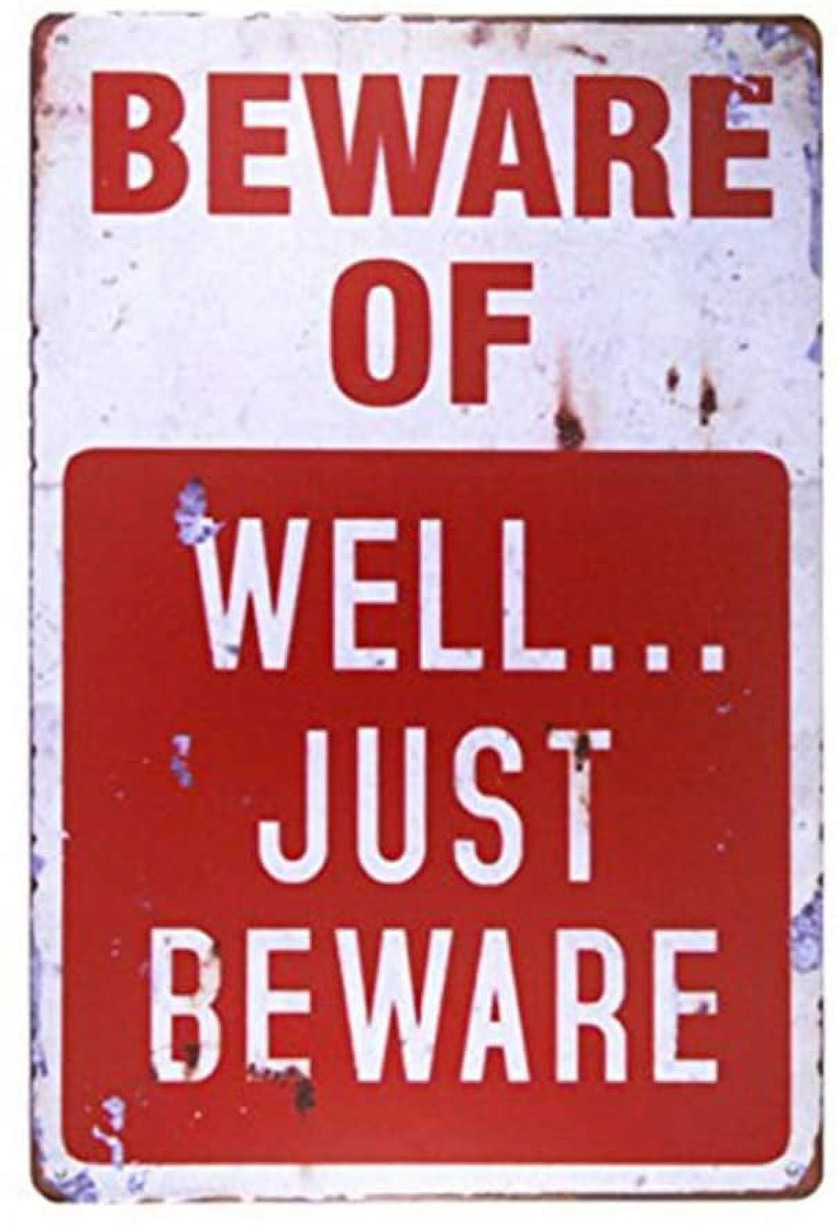 Beware of Well JUST Vintage Metal Sign Garage Signs for Men Home Decor ...