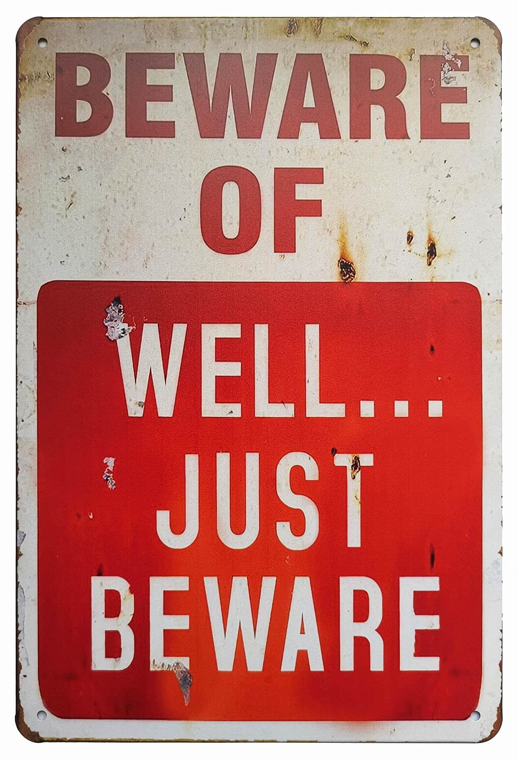 Beware of Well Just Vintage Metal Signs Garage Home Poster Wall Art Pub ...
