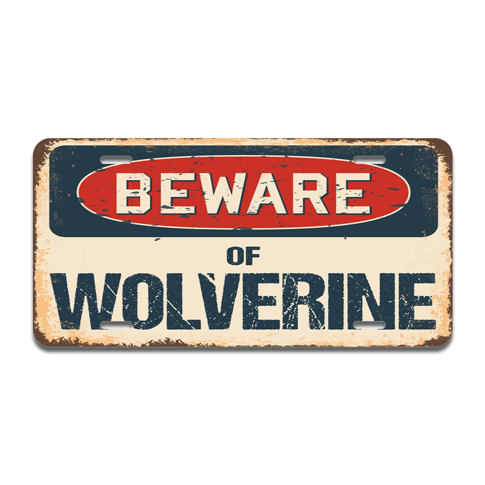 Beware of Wolverine Aluminum License Plate| License Plate 12" X 6" Fits ...