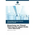 Bewertung von Thiazol-Heterocyclen gegen Krebs - Eine Ã bersicht, (Paperback) - Walmart.com