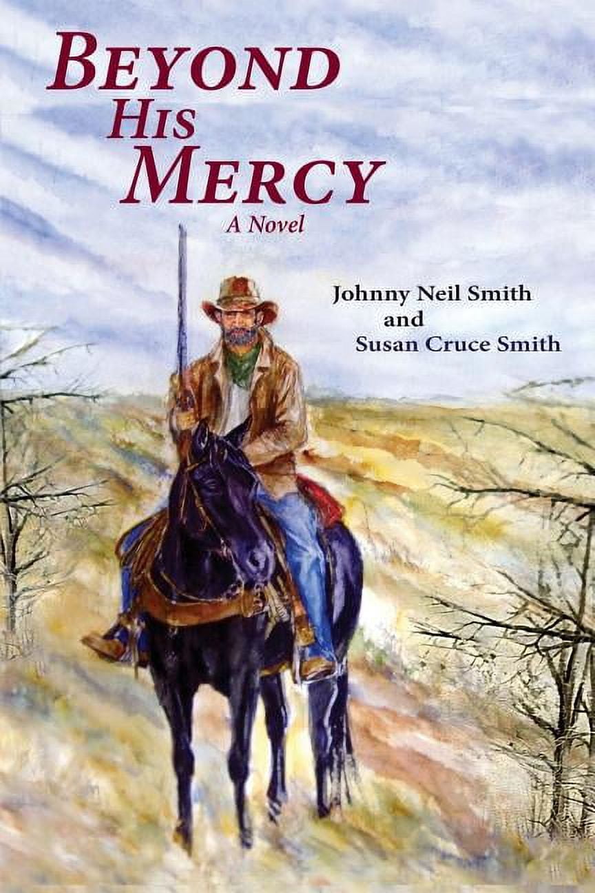 Beyond His Mercy: An American Civil War Novel - Walmart.com