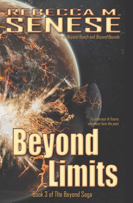 Beyond Limits : Book 3 of The Beyond Saga (Paperback) - Walmart.com