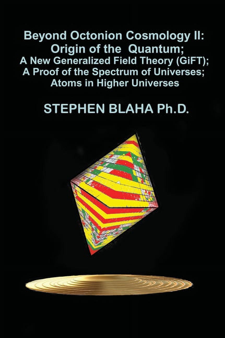 Beyond Octonion Cosmology II: Origin of the Quantum; A New Generalized ...