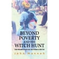 Beyond Poverty and the Witch Hunt: The Search for my Mother's Truth ...