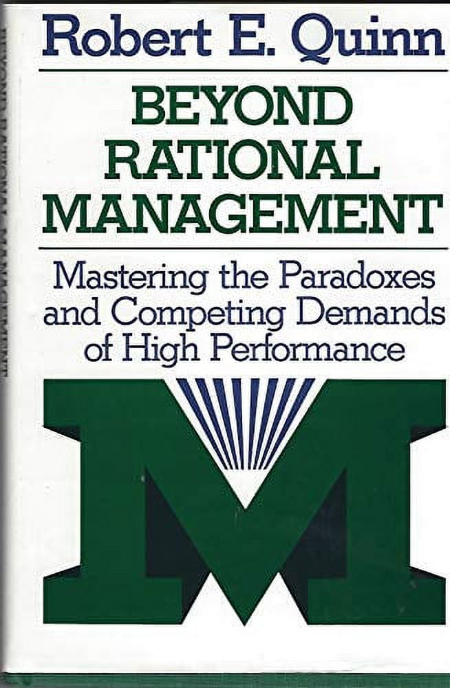 Pre-Owned Beyond Rational Management: Mastering the Paradoxes and ...