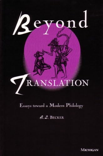 Pre-Owned Beyond Translation: Essays Toward a Modern Philology ...