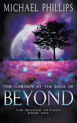 Pre-Owned The Garden at the Edge of Beyond (Paperback) 1647341817 ...