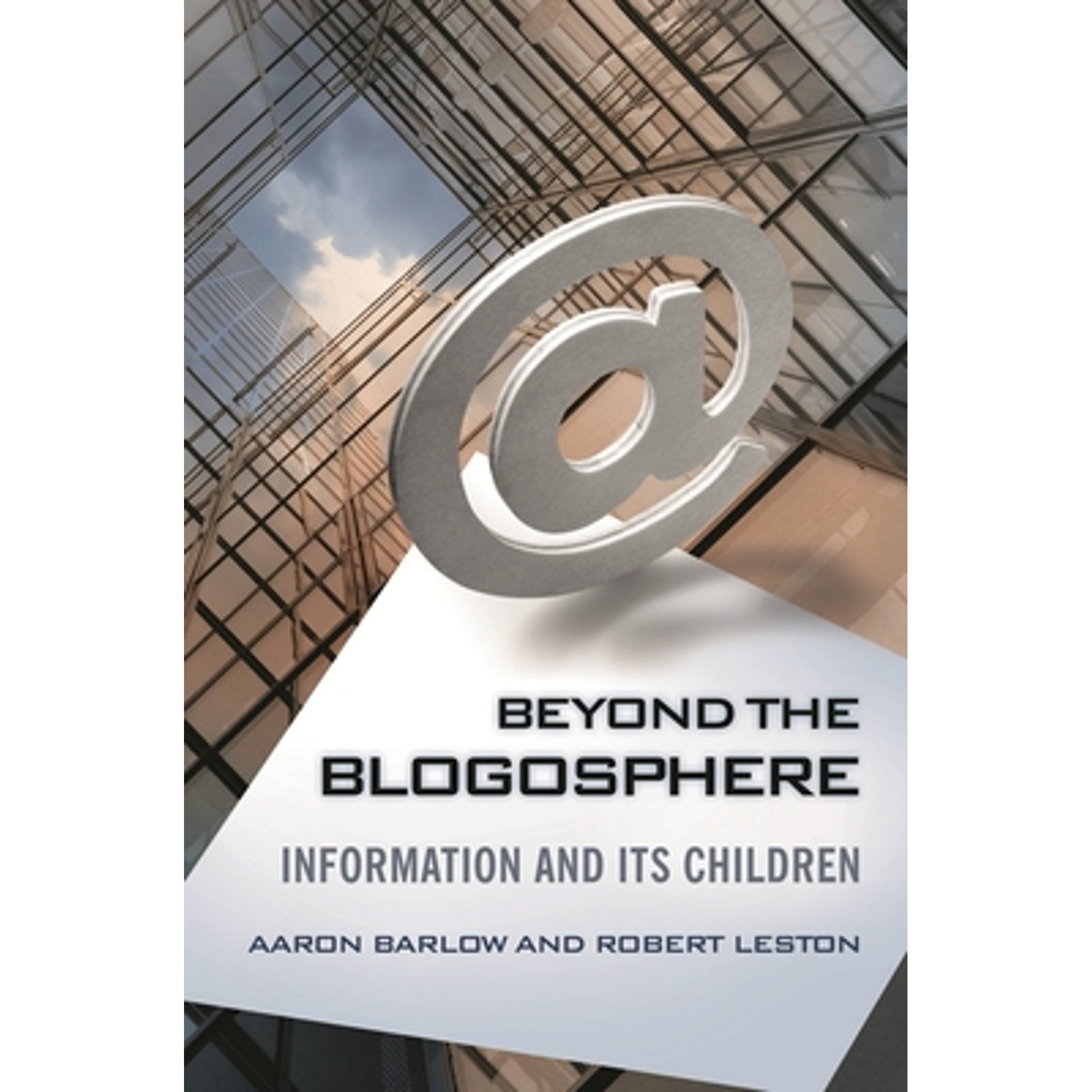 Pre-Owned Beyond the Blogosphere: Information and Its Children ...