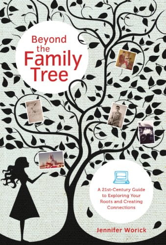 Pre-Owned Beyond the Family Tree: A 21st-century Guide to Exploring ...