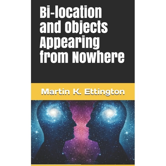 God Like Powers Bi-location and Objects Appearing from Nowhere, Book 9 ...