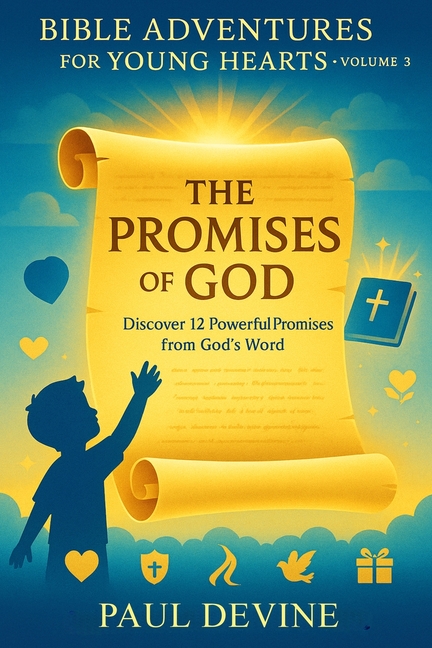 Bible Adventures for Young Hearts (Vol 3 Bible Adventures for Young ...