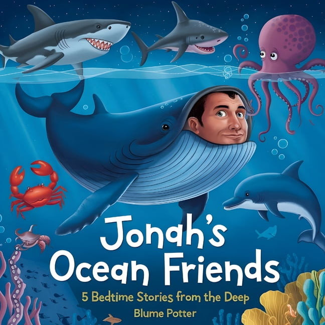 Bible Animal Bedtime Stories for Kids Jonah's Ocean Friends: 5 Bedtime ...