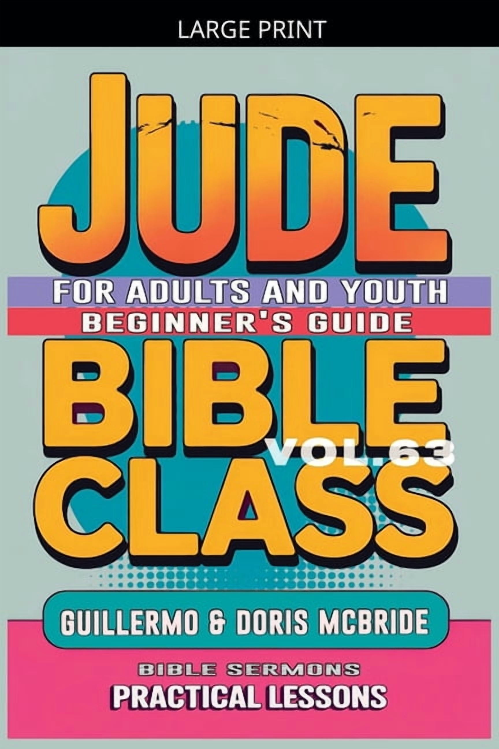 Bible Class from Scratch Bible Class for Adults and Youth: Beginner's ...