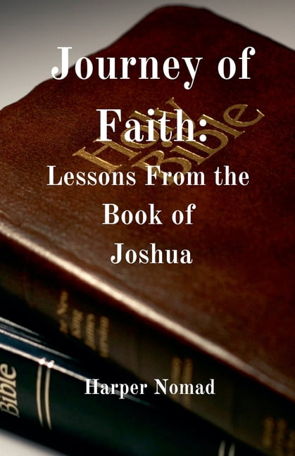 Bible Deep Dive Journey of Faith: Lessons from the Book of Joshua ...