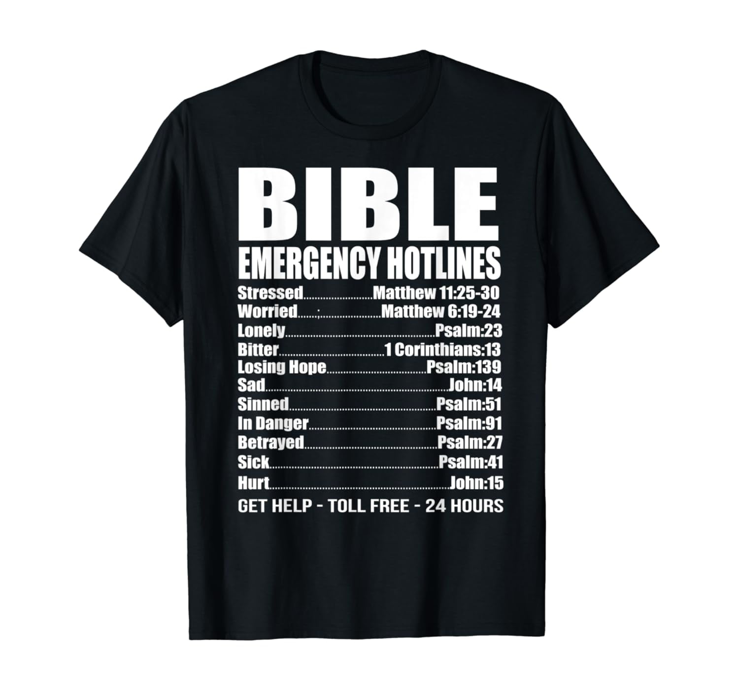 Bible Emergency Numbers Funny Hotline Christian T Shirt Gift - Walmart.com