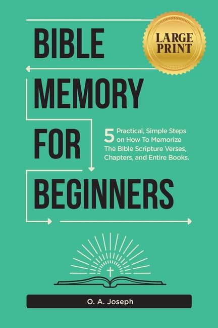 Bible Memorization Made Easy: Bible Memory For Beginners: 5 Practical ...