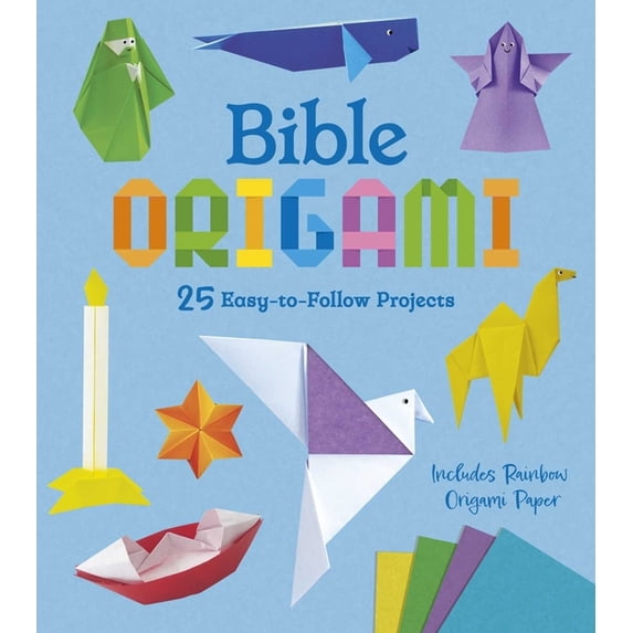 Bible Origami: 25 Easy-To-Follow Projects, (Paperback) - Walmart.com