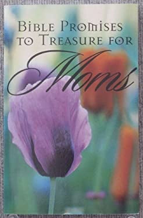 Pre-Owned Bible Promises to Treasure for Moms: Inspiring Words for ...