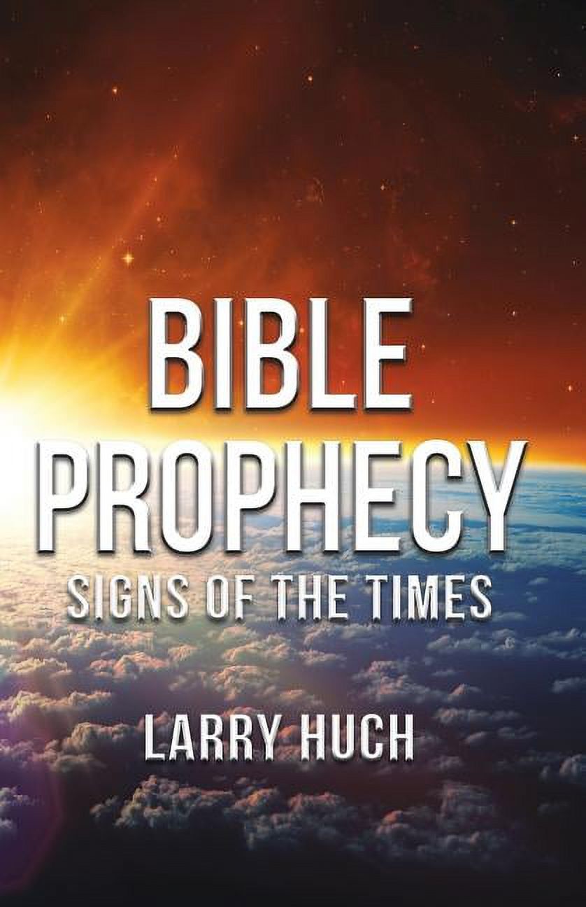 Bible Prophecy: Signs of the Times (Paperback) - Walmart.com