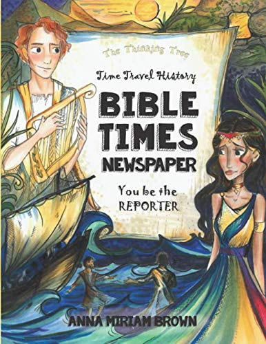 Pre-Owned Bible Times Newspaper Time Travel History: You Be the ...