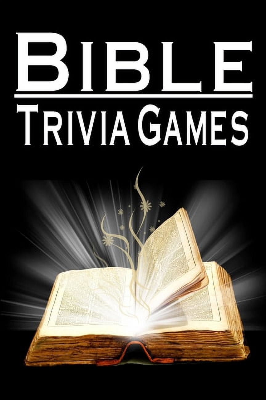 Bible Trivia Games: 1000+ Questions to Sharpen Your Understanding of ...