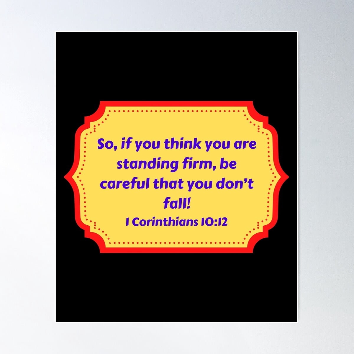 Bible Verse 1 Corinthians 10:12 Poster Wall Art, Modern Wall Decor For ...