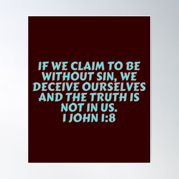 Bible Verse 1 John 1:8 Poster Wall Art, Modern Wall Decor For Living ...
