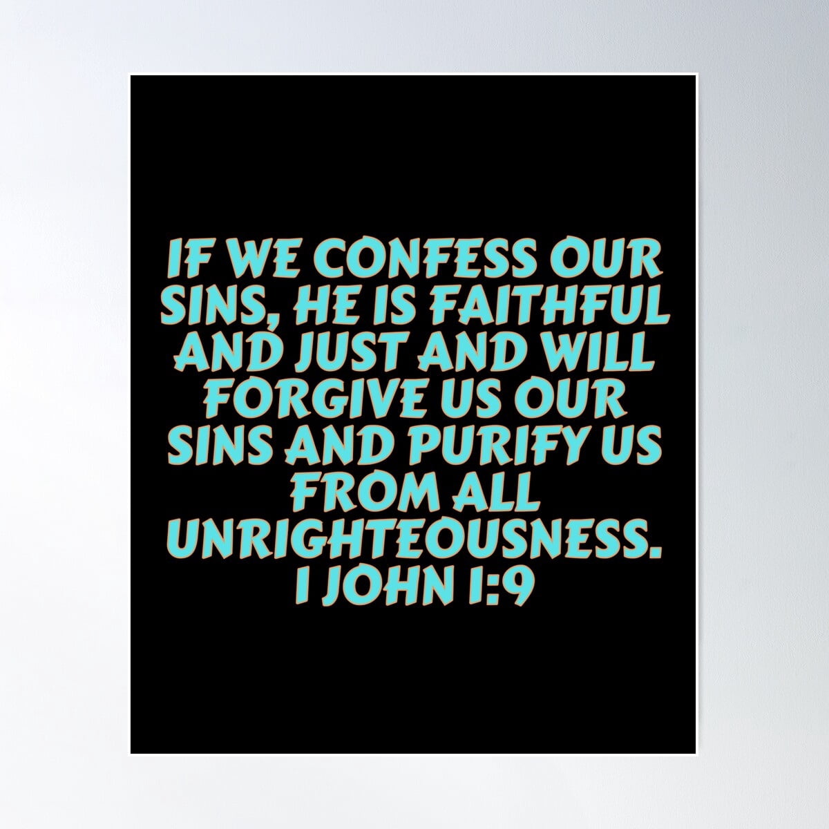 Bible Verse 1 John 1:9 Poster Wall Art, Modern Wall Decor For Living ...