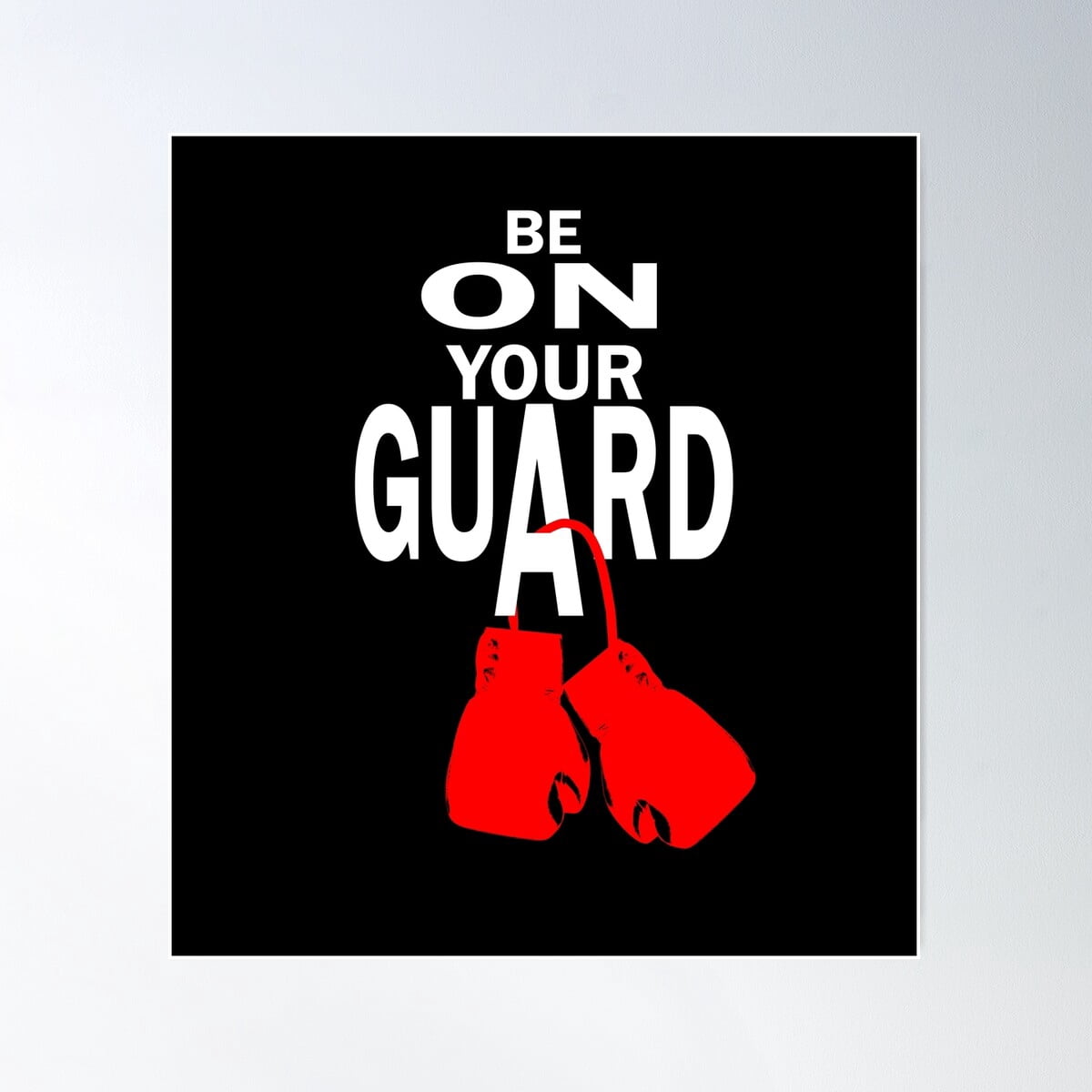 Bible Verse - Be On Your Guard - Boxing Glove Overlay - 1 Corinthians ...