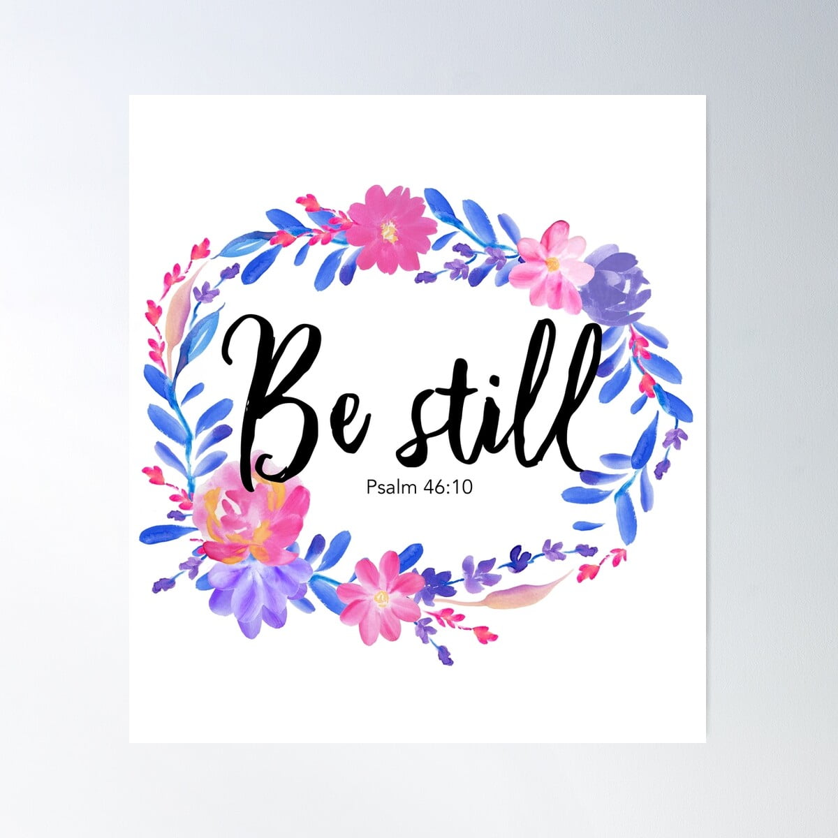 Bible Verse, Be Still. Poster Wall Art, Modern Wall Decor For Living ...