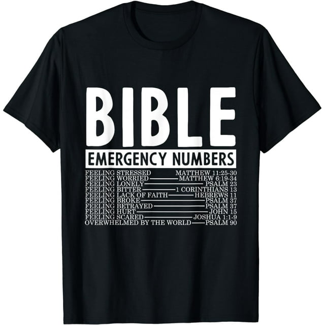 Bible Verse Bible Emergency Numbers God T-Shirt - Walmart.com