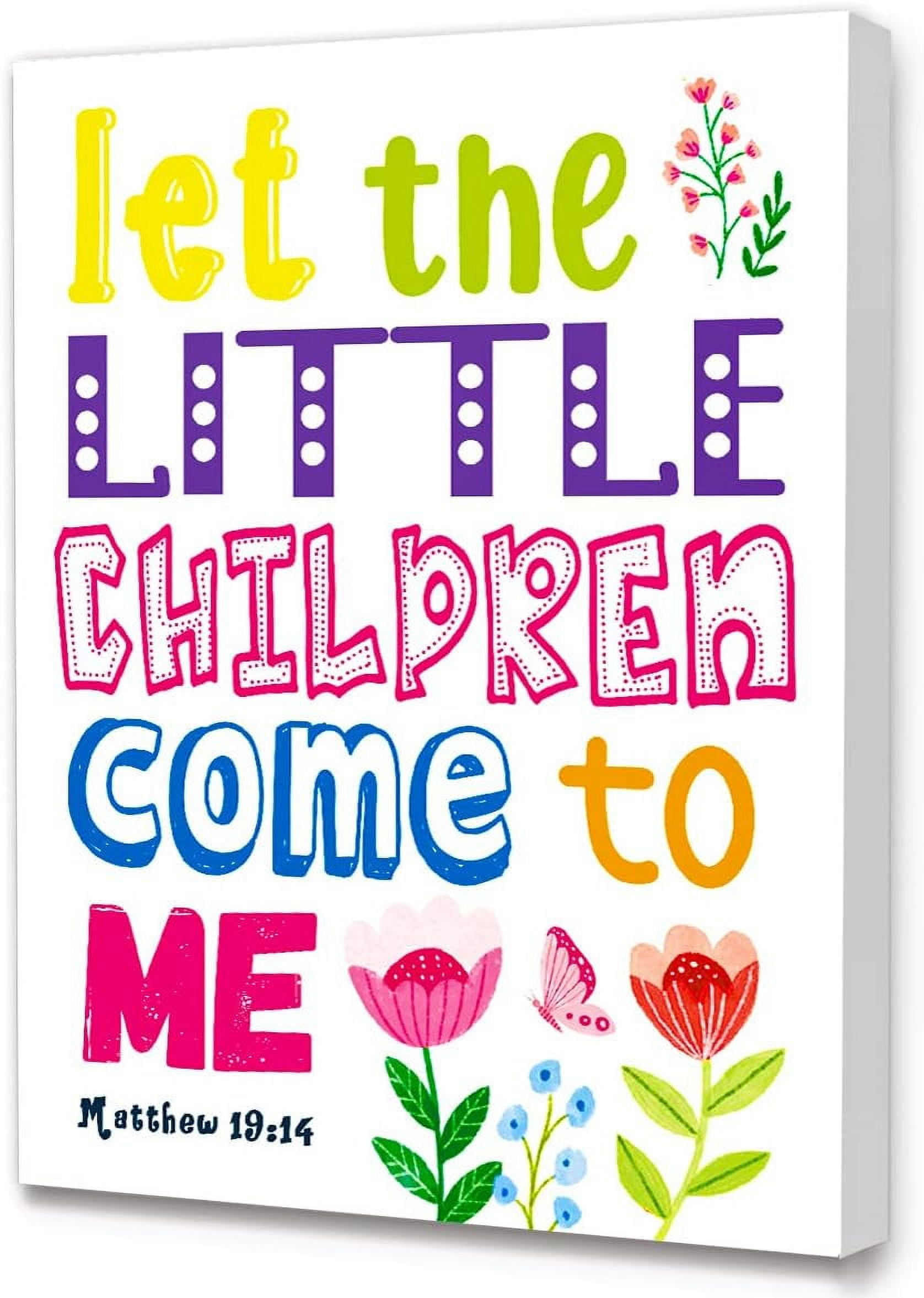 Bible Verse Canvas Wall Art for kids,Let The Little Children Come to Me ...