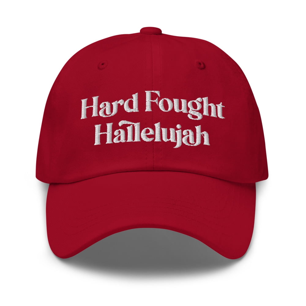 Bible Verse Christian Embroidered Dad Hat, Hard Fought Hallelujah ...