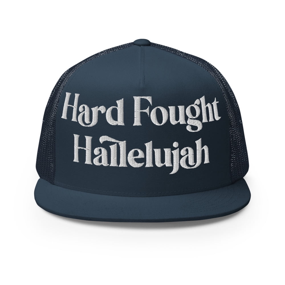 Bible Verse Christian Embroidered Trucker Cap, Hard Fought Hallelujah ...