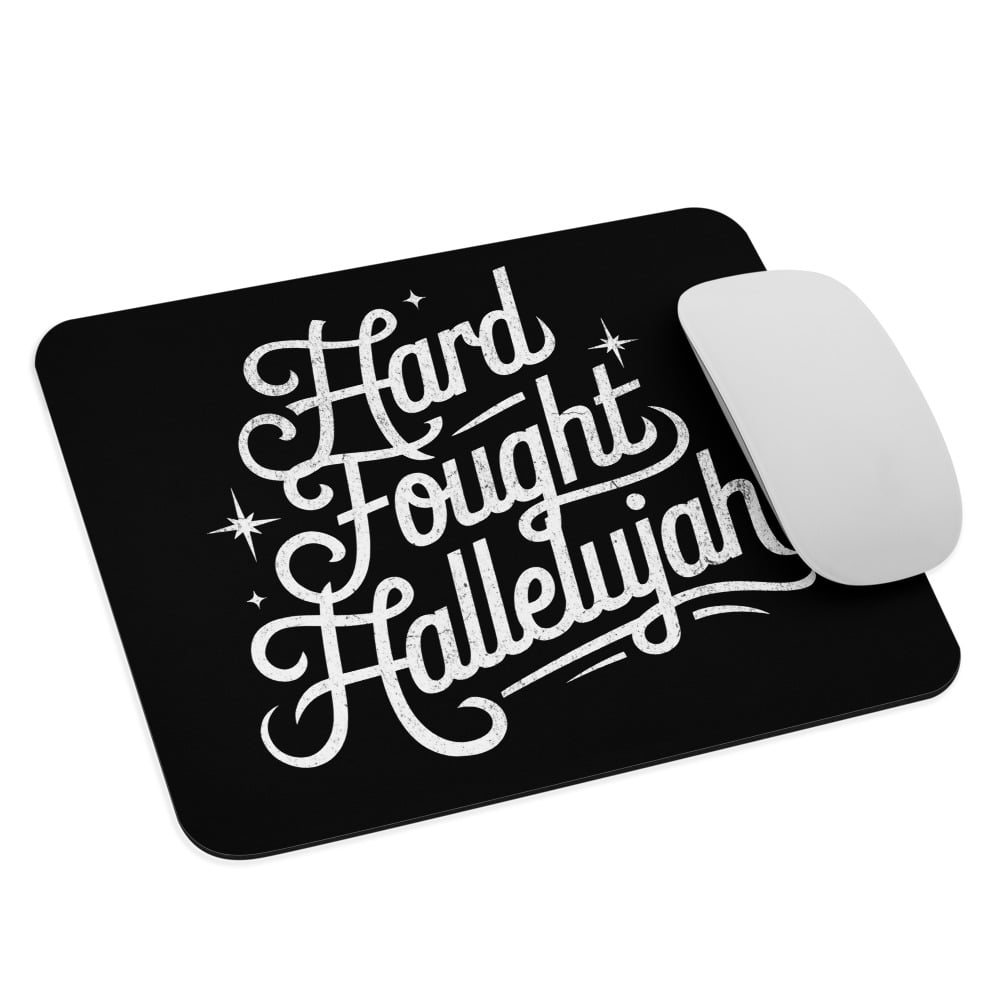 Bible Verse Christian Jesus Mouse Pad, Hard Fought Hallelujah - Walmart.com